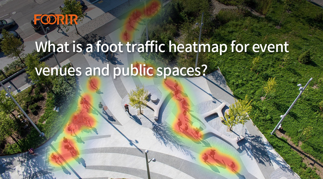 What is a foot traffic heatmap for event venues and public spaces ...